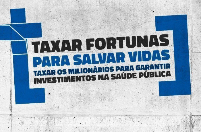 Movimentos lançam Campanha “Taxar Fortunas Para Salvar Vidas” - CONFETAM
